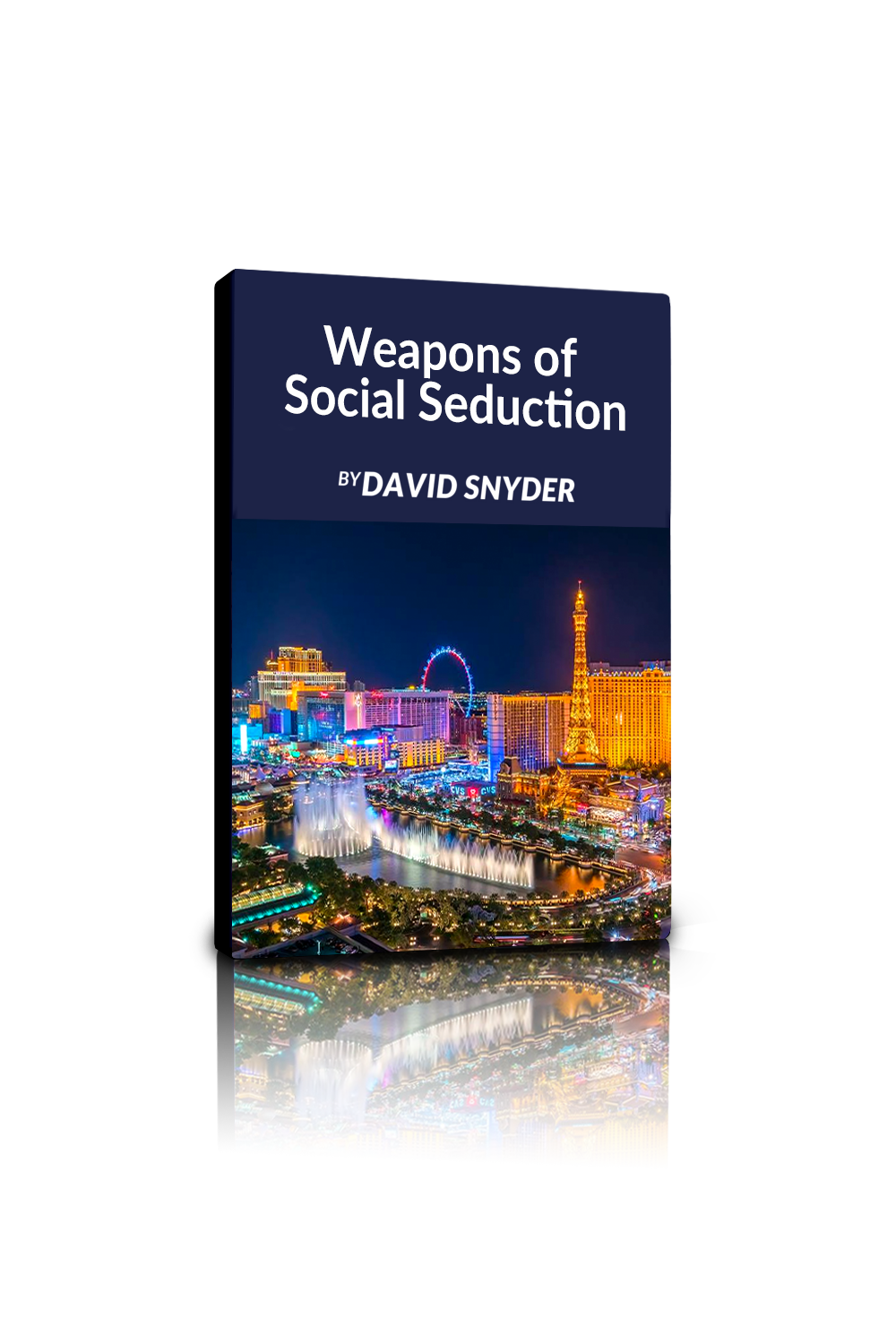 [Free Download] David Snyder - Weapons of Social Seduction | Pimp My Mind