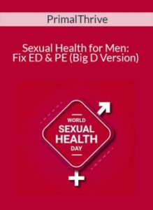 [Free Download] Sexual Health for Men - Fix ED & PE (Big D Version ...